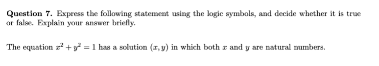 Solved Question 7. Express the following statement using the | Chegg.com