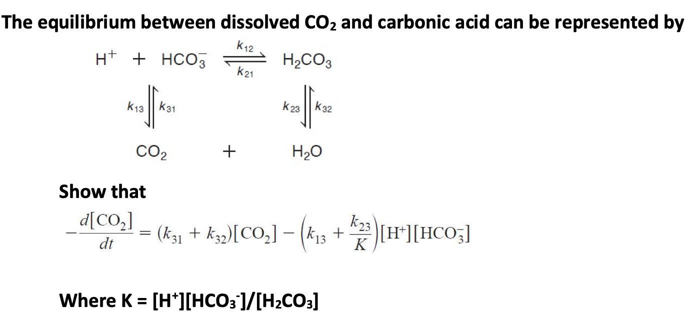 Solved The equilibrium between dissolved CO2 and carbonic | Chegg.com