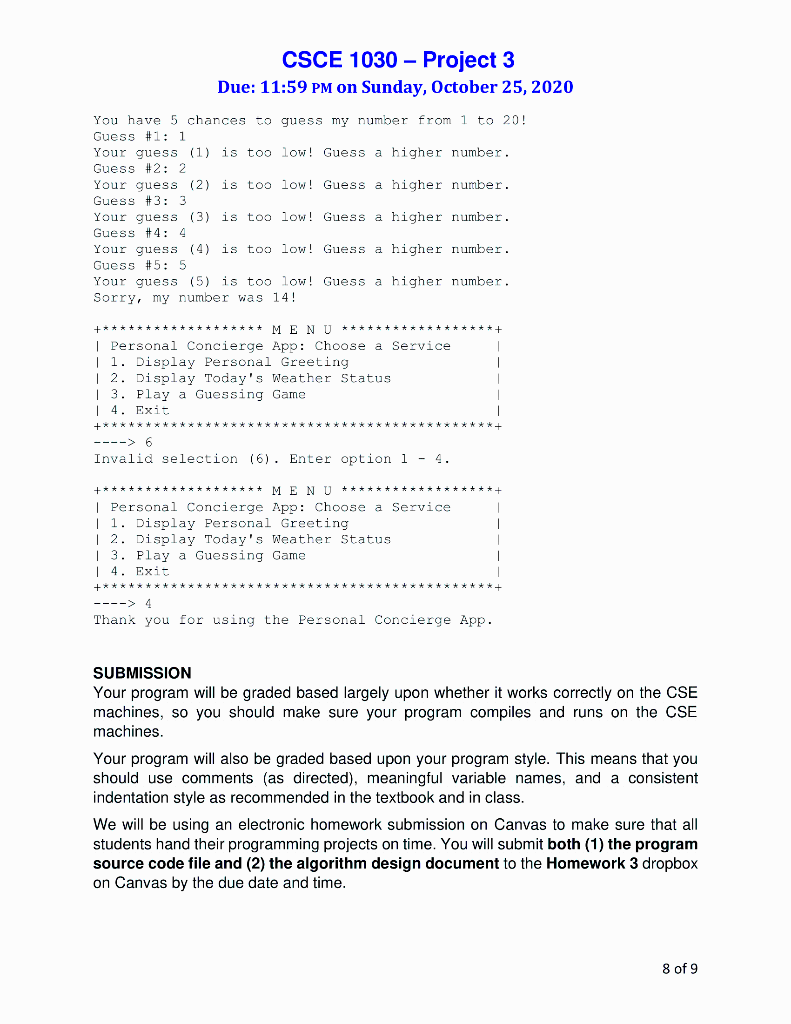 . CSCE 1030 – Project 3 Due: 11:59 PM on Sunday, | Chegg.com