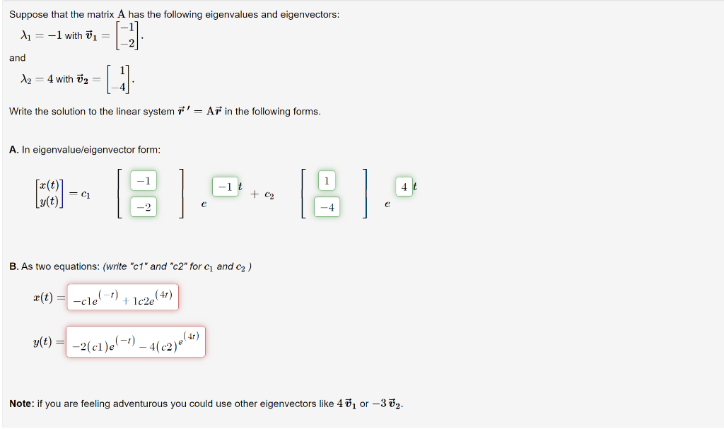 Solved Suppose that the matrix A has the following | Chegg.com