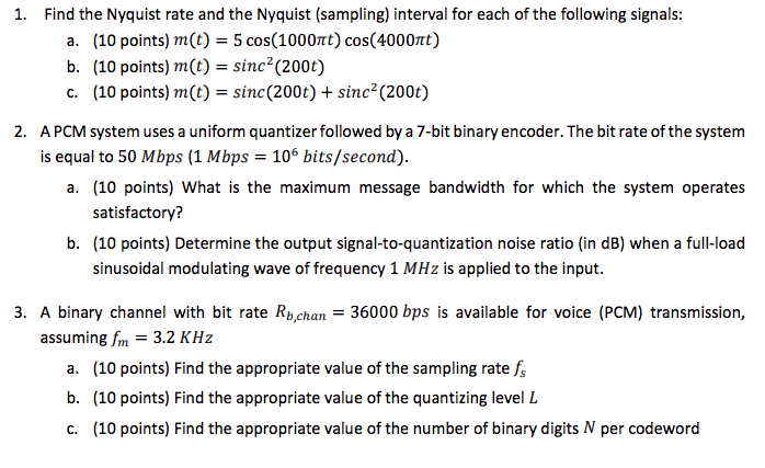 Solved 1. Find the Nyquist rate and the Nyquist (sampling) | Chegg.com