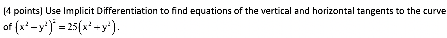 Solved (4 points) Use Implicit Differentiation to find | Chegg.com