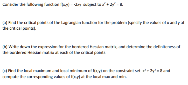 Solved Consider the following function f(x,y) =-2xy subject | Chegg.com