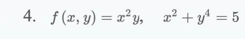 Solved Each of these extreme value problems has a solution | Chegg.com