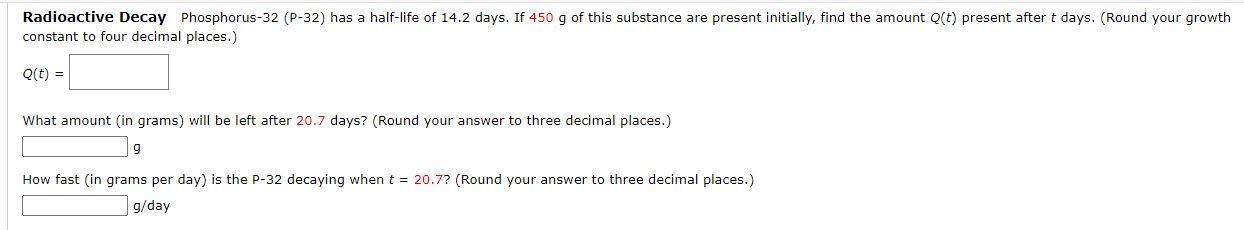 Solved Radioactive Decay Phosphorus-32(P-32) has a half-life | Chegg.com