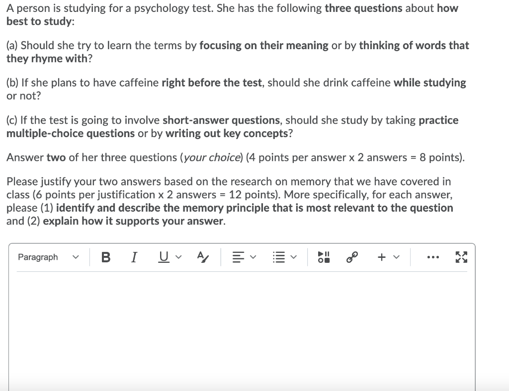 Solved A person is studying for a psychology test. She has | Chegg.com