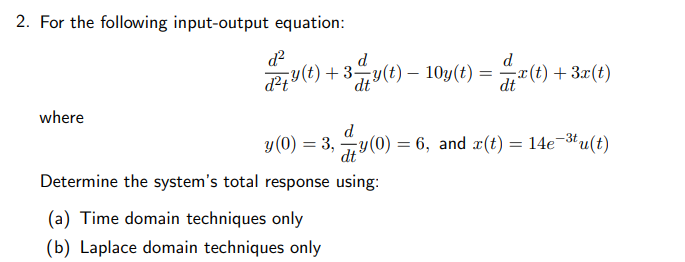 Solved 2. For the following input-output equation: | Chegg.com