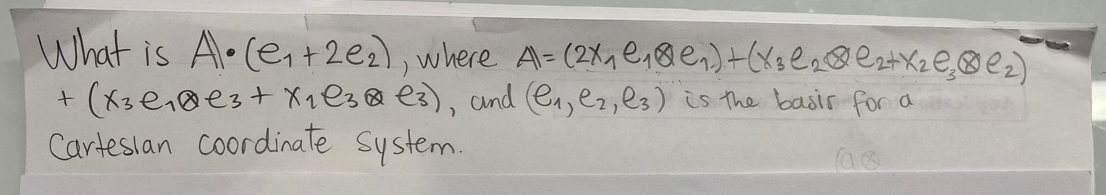 Solved What is A⋅(e1+2e2), where | Chegg.com