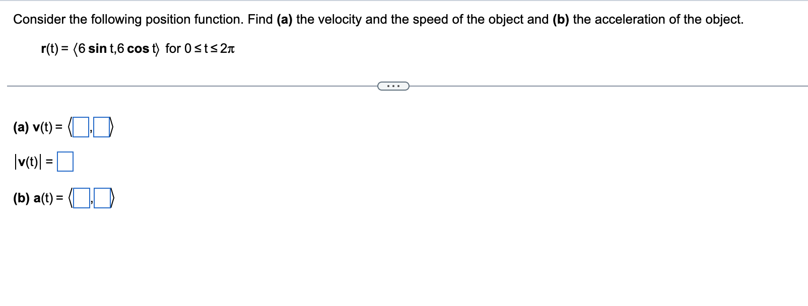 Solved Consider the following position function. Find (a) | Chegg.com