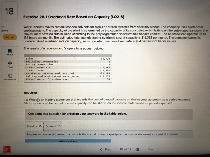 Solved 18 Exercise 2B-1 Overhead Rate Based on Capacity | Chegg.com