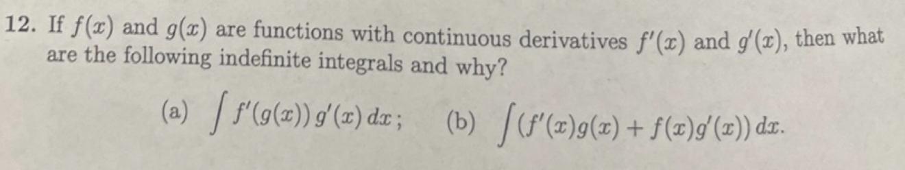 Solved 12. If f(x) and g(x) are functions with continuous | Chegg.com