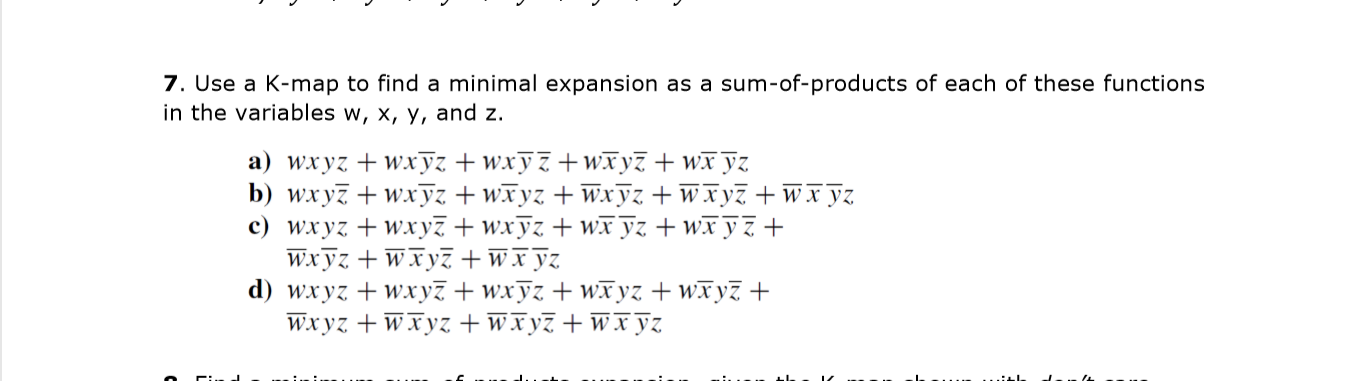 Solved 7. Use a K-map to find a minimal expansion as a | Chegg.com
