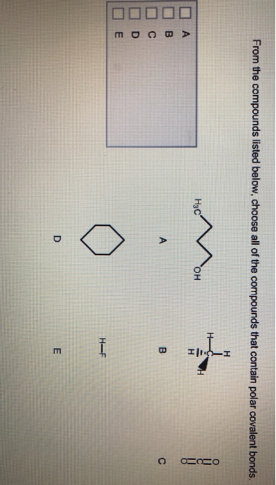 Solved From the compounds listed below, choose all of the | Chegg.com