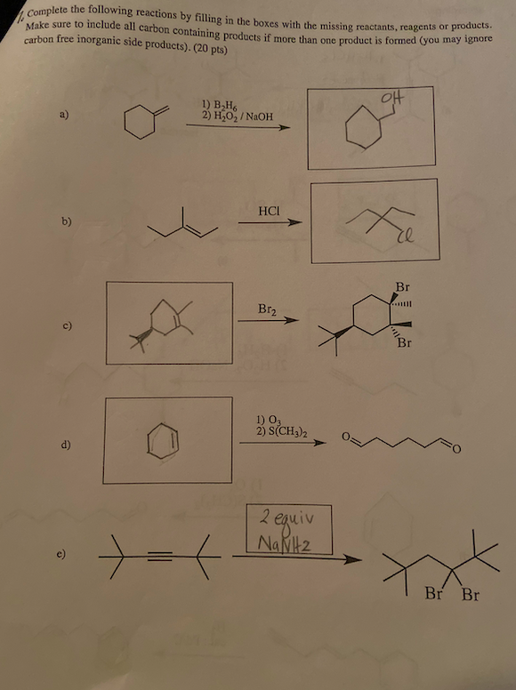 Solved Complete the following reactions by filling in the | Chegg.com
