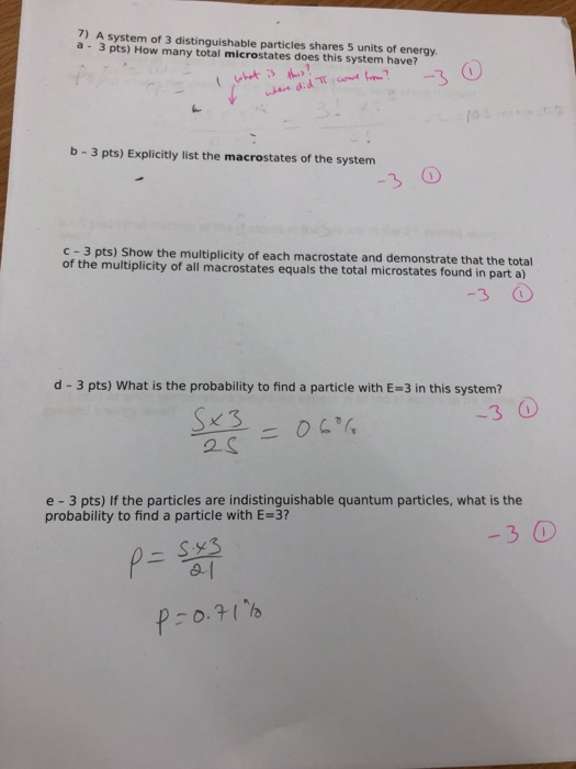 Solved 7) A system of 3 distinguishable particles shares 5 | Chegg.com