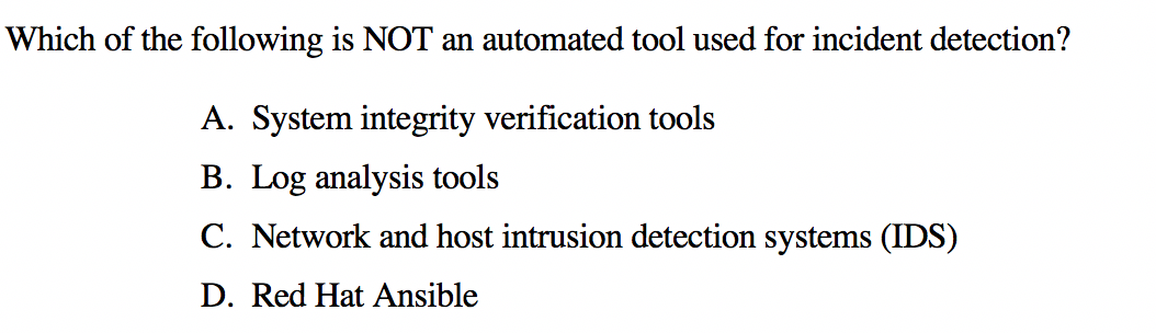 Solved Which of the following is NOT an automated tool used | Chegg.com
