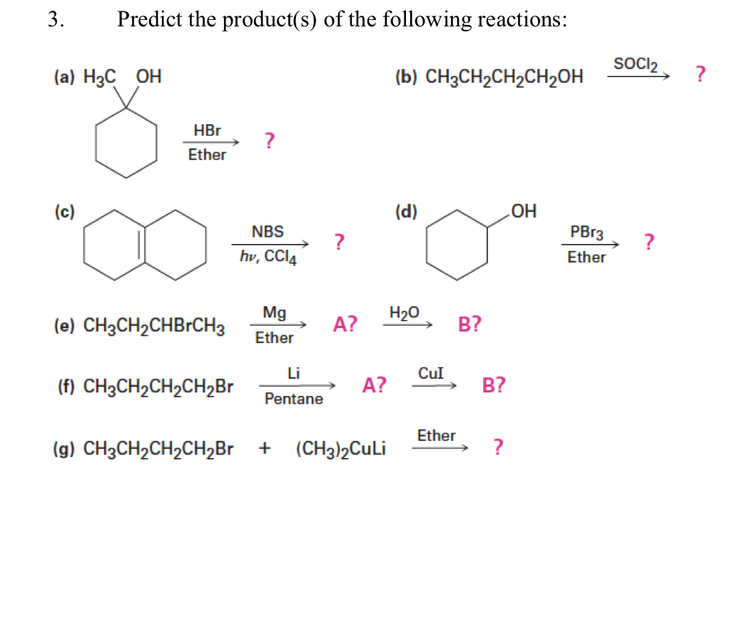 Solved 3. Predict the product(s) of the following reactions: | Chegg.com
