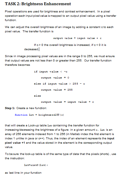 Solved Matlab image Brightness enhancement - i have attached | Chegg.com