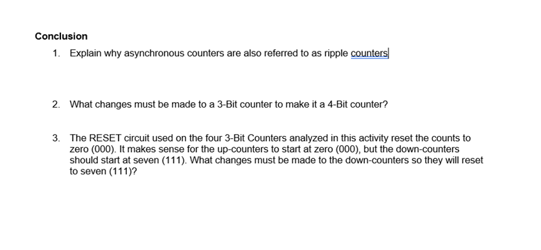 Solved 1. Explain why asynchronous counters are also | Chegg.com