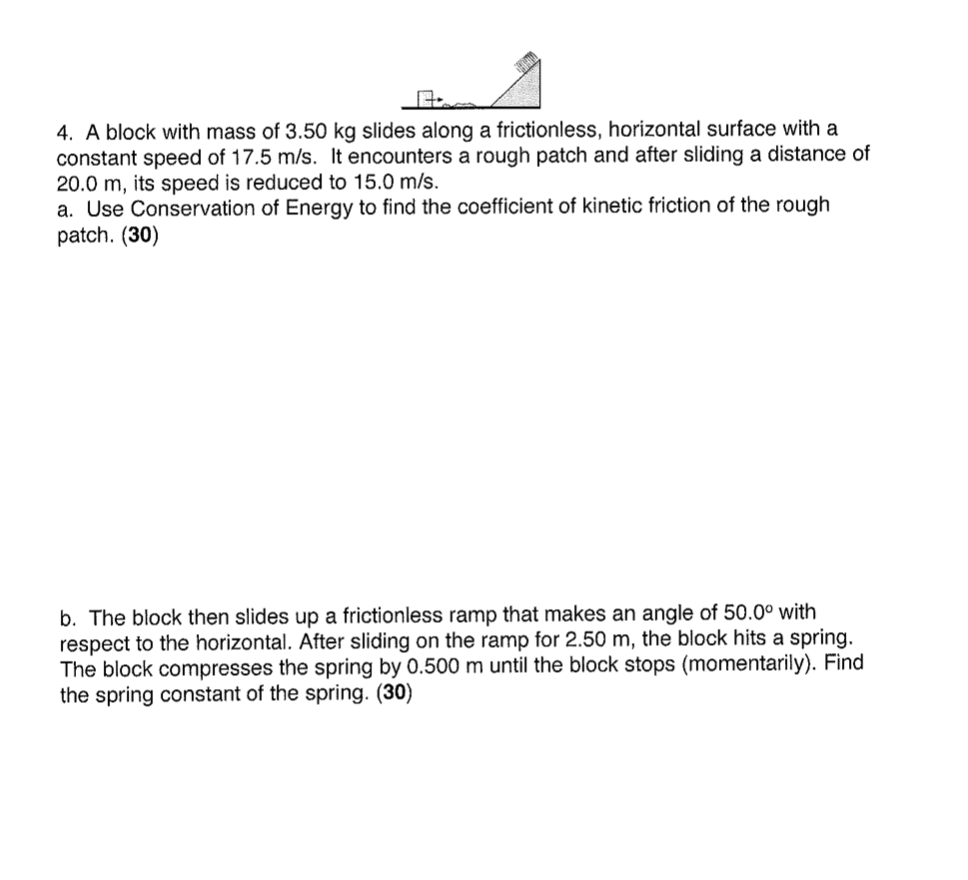 Solved 4. A block with mass of 3.50 kg slides along a | Chegg.com