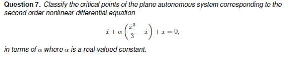 Solved Question 7. Classify the critical points of the plane | Chegg.com