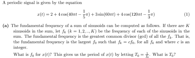 Solved A periodic signal is given by the equation | Chegg.com
