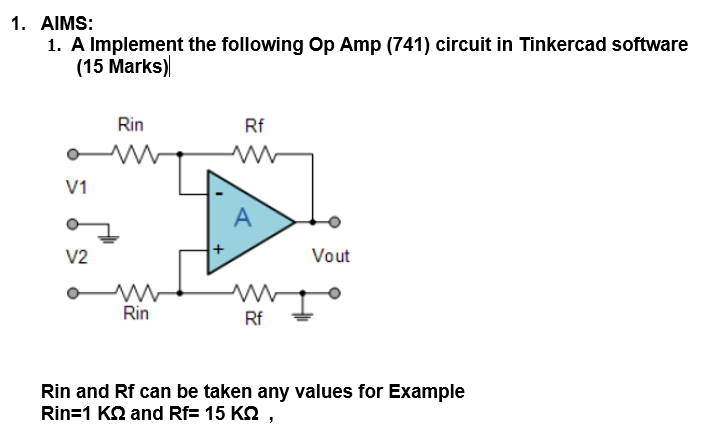 Solved 1. AIMS: 1. A Implement the following Op Amp (741) | Chegg.com