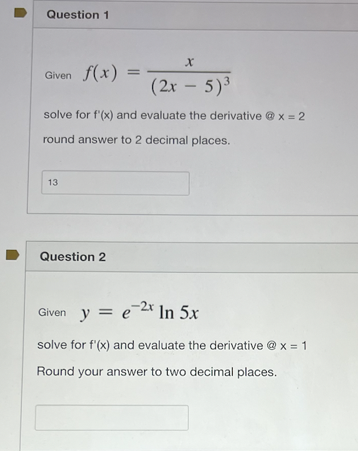 Solved Given f(x)=(2x−5)3x solve for f′(x) and evaluate the | Chegg.com