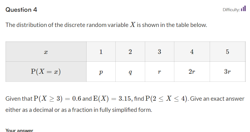 Solved The distribution of the discrete random variable X is | Chegg.com