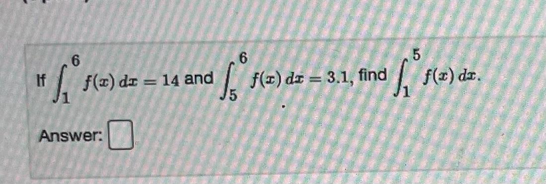 Solved If ∫13(5f(x)+2)dx=3∫13f(x)dx=Let | Chegg.com