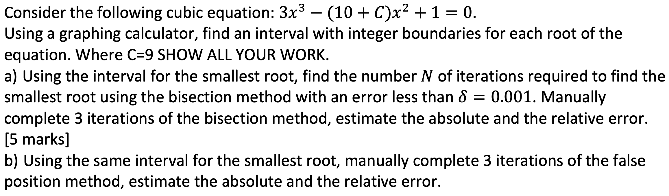 Solved Consider the following cubic equation: | Chegg.com