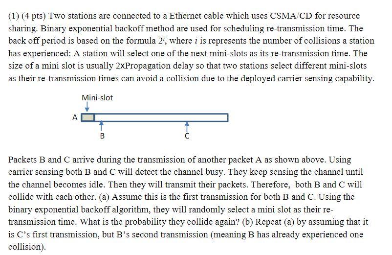Solved (1) (4 pts) Two stations are connected to a Ethernet | Chegg.com