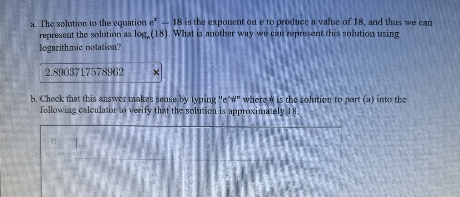 Solved a. The solution to the equation ex=18 is the exponent | Chegg.com