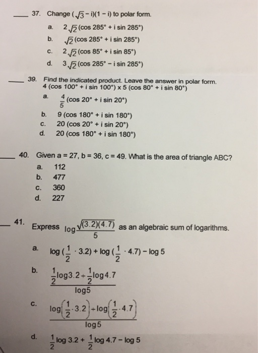 Solved 37. Change 3-i1-i) to polar form. a. 2,/2 (cos 285+ i | Chegg.com
