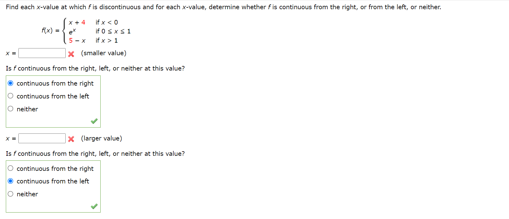 Solved Find each x-value at which f is discontinuous and for | Chegg.com