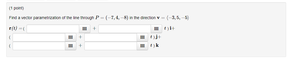 Solved (1 point) Find a vector parametrization of the line | Chegg.com
