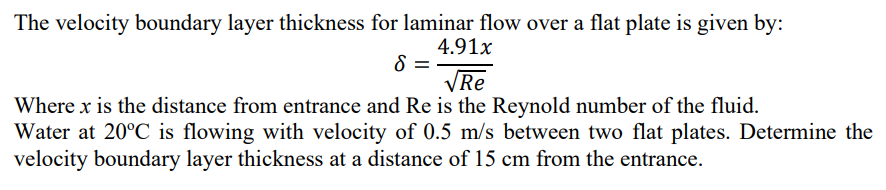 Solved The velocity boundary layer thickness for laminar | Chegg.com