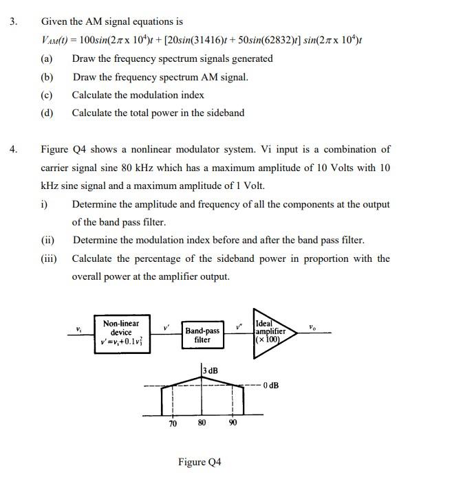 Solved Given the AM signal equations is | Chegg.com