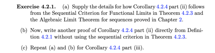 Solved Definition 4.2.1 (Functional Limit). Let f:A→R, and | Chegg.com