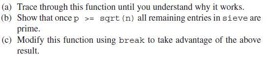 Solved We Could Implement The Sieve Of Eratosthenes Using A 
