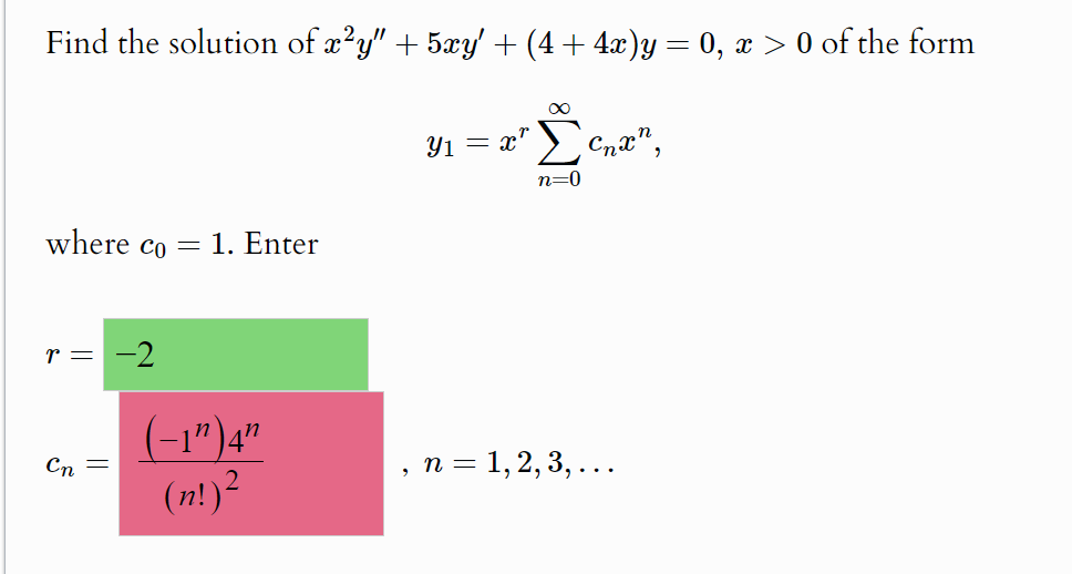 Solved Find the solution of x2y''+5xy'+(4+4x)y=0,x>0 of ﻿the | Chegg.com