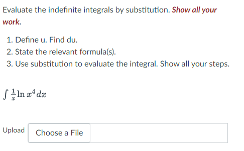 Solved Evaluate the indefinite integrals by substitution. | Chegg.com