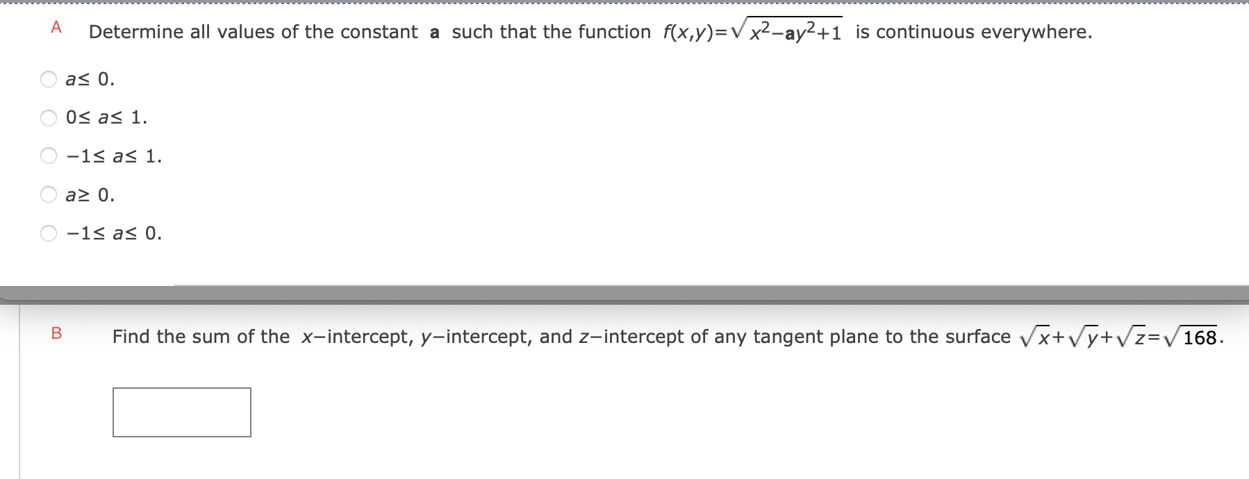 Solved A Determine all values of the constant a such that | Chegg.com