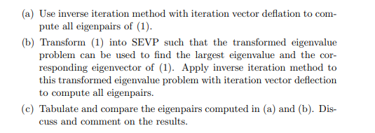 4.3 Consider the eigenvalue problem [A]{x}=λ[B]{x} | Chegg.com