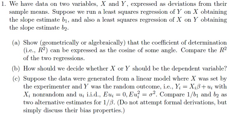 Solved 1. We have data on two variables, X and Y, expressed | Chegg.com
