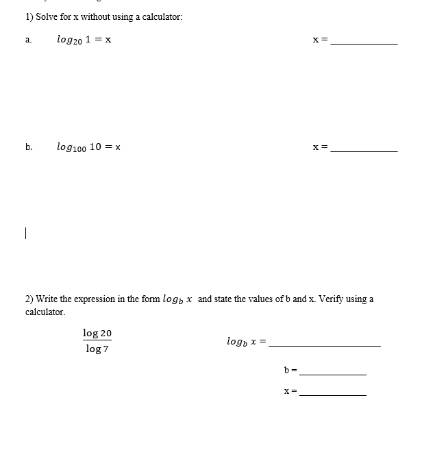Solved 1) Solve for x without using a calculator: a log20 1 | Chegg.com