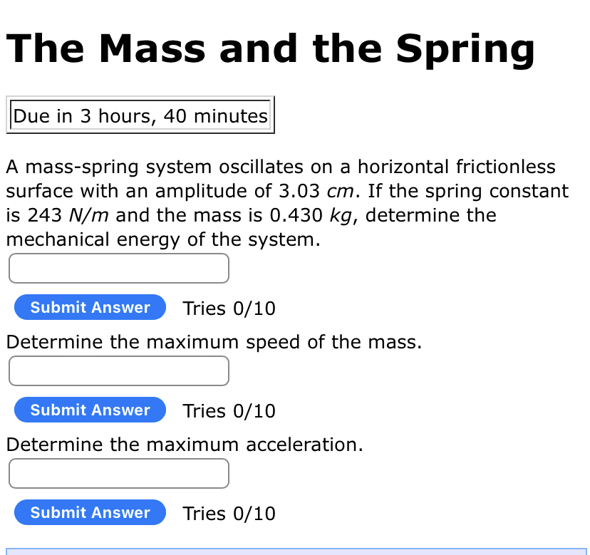 Solved The Mass and the Spring A mass-spring system | Chegg.com