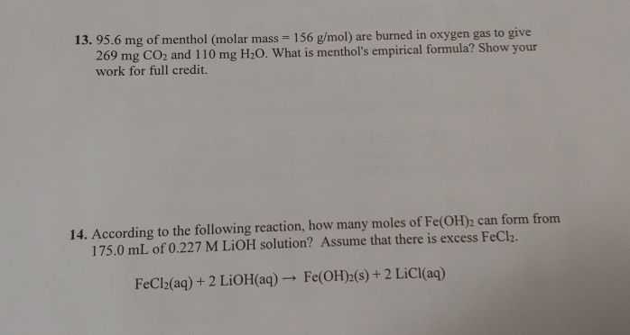 Solved 13.95.6 mg of menthol (molar mass = 156 g/mol) are | Chegg.com