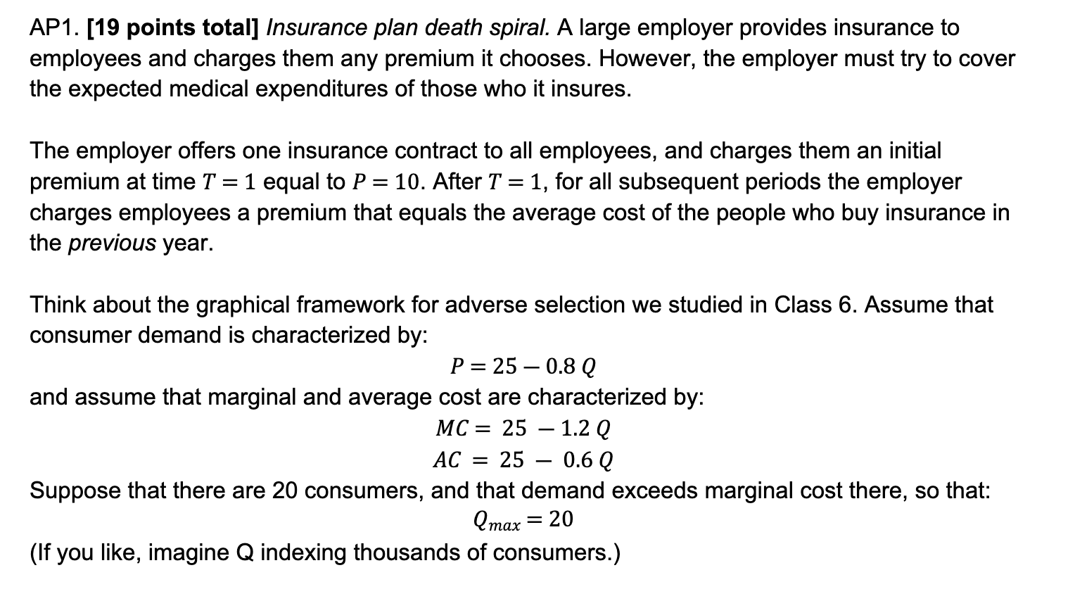 AP1. [19 points total] Insurance plan death spiral. A | Chegg.com