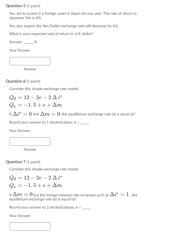 Solved Question 5 (1 point) You are to invest in a foreign | Chegg.com